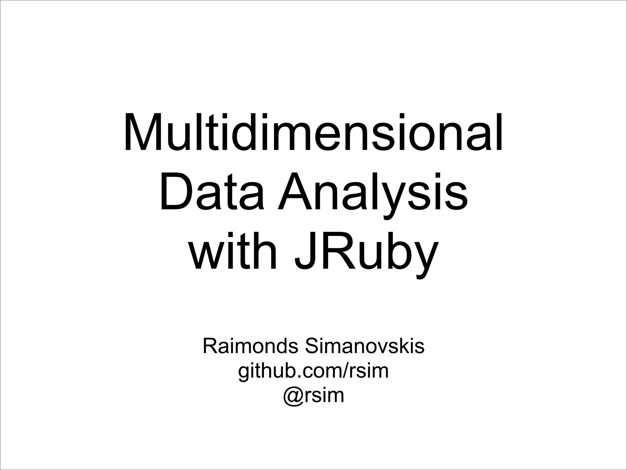 Multidimensional Data Analysis with JRuby | PDF | Databases | Computer Software and Applications
