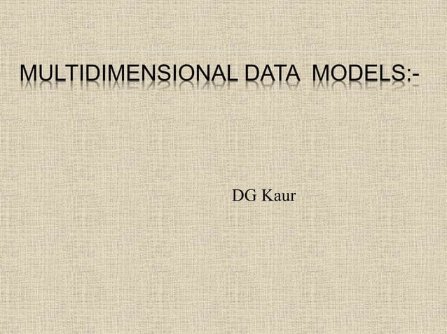 Multidimensional data models | PPTX