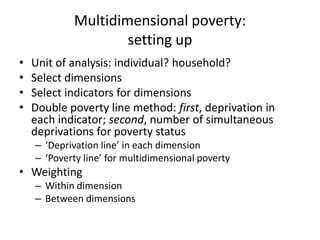 Multidimensional Human Poverty - New Approaches in Poverty Measurement ...