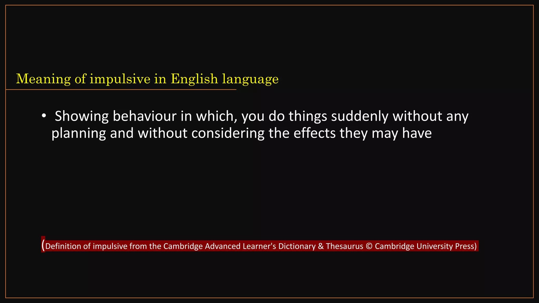 multidimensional approach to impulsivity.pptx