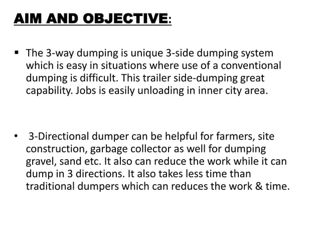 Multi direction dumping system | PPTX | Pickup Trucks | Auto Body Styles