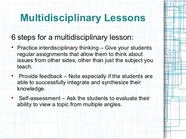 Multidisciplinary approach