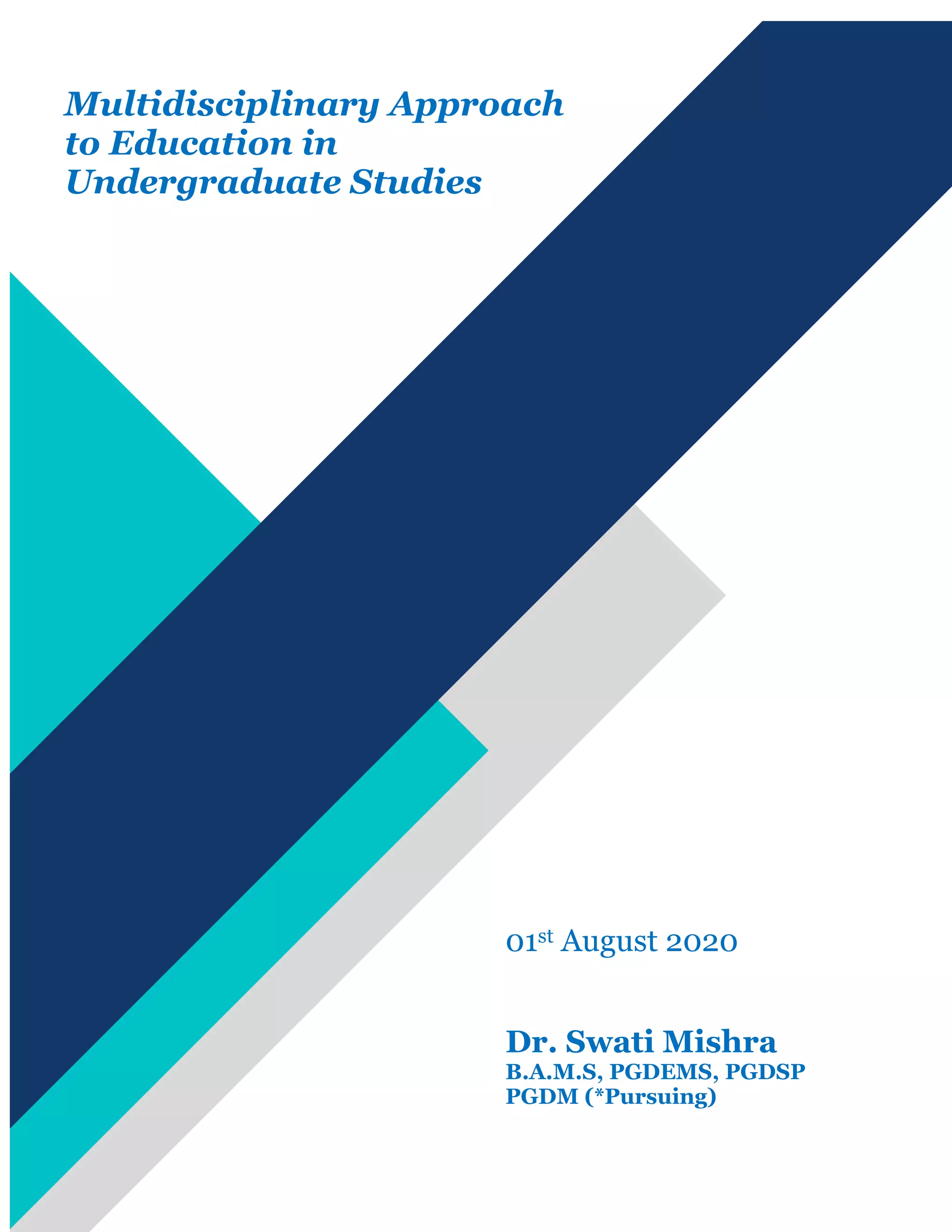 Multidisciplinary approach to education in undergraduate studies dr ...