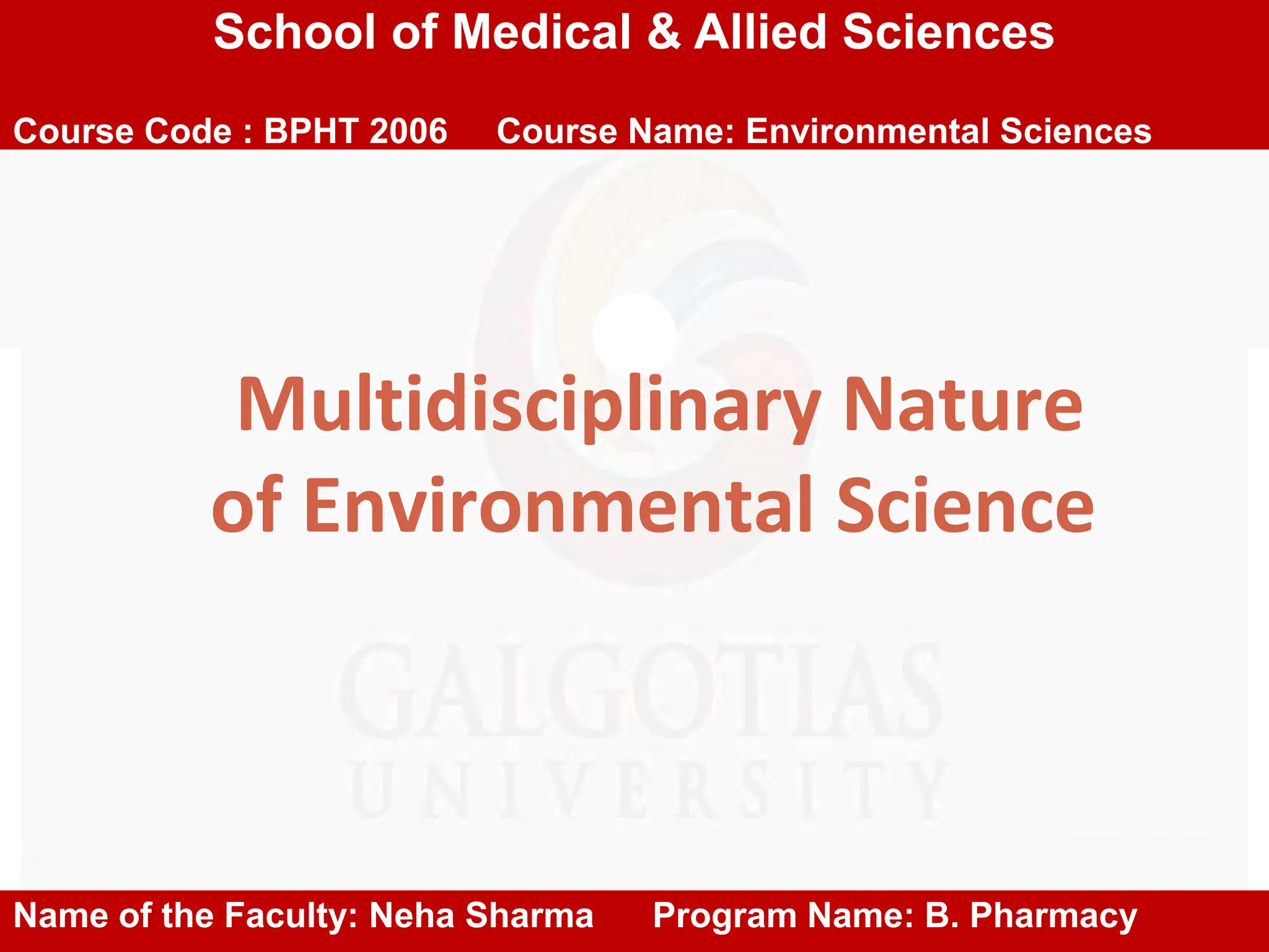 multidisciplinarynatureofenviroment-190118092544 (1).pptx