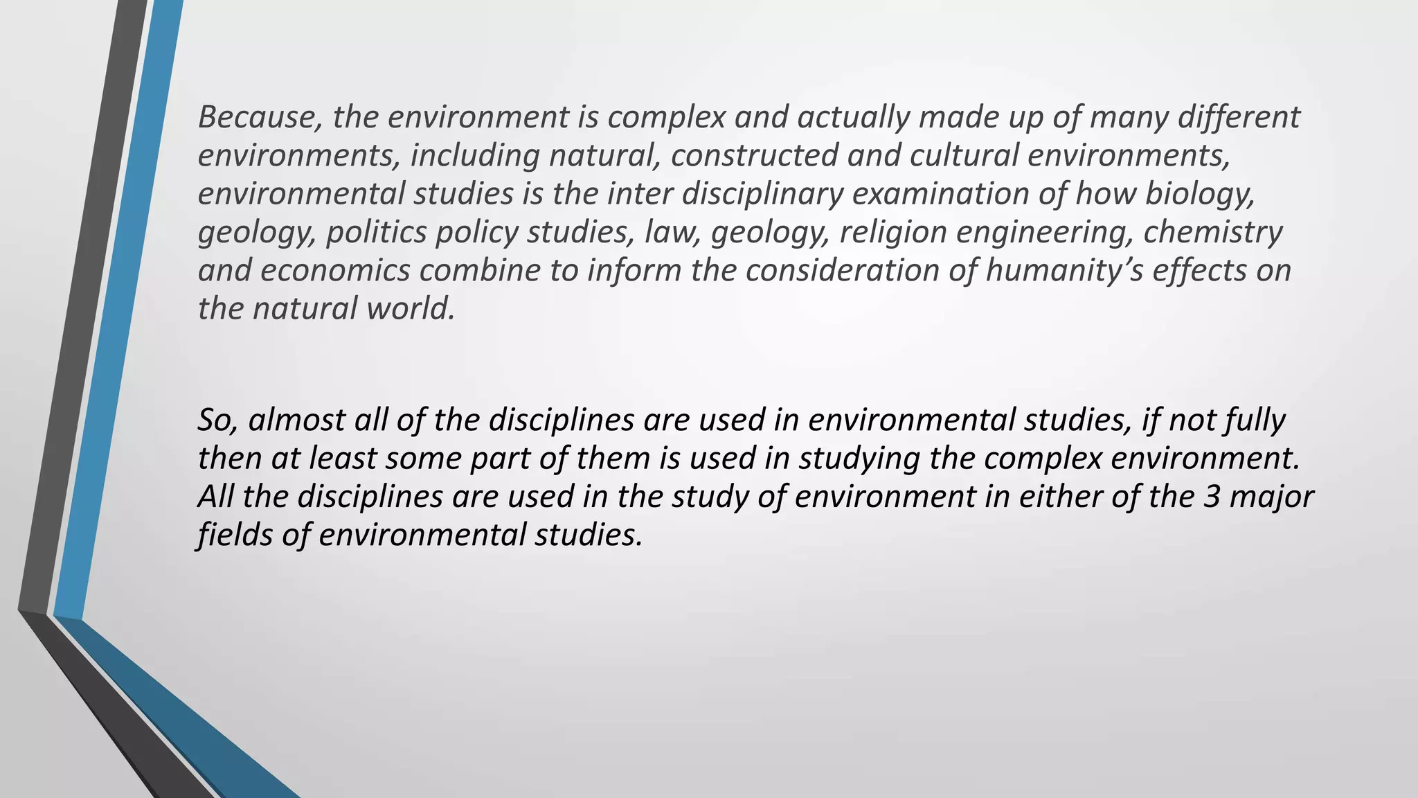 Multidisciplinary nature of environmental studies | PPTX