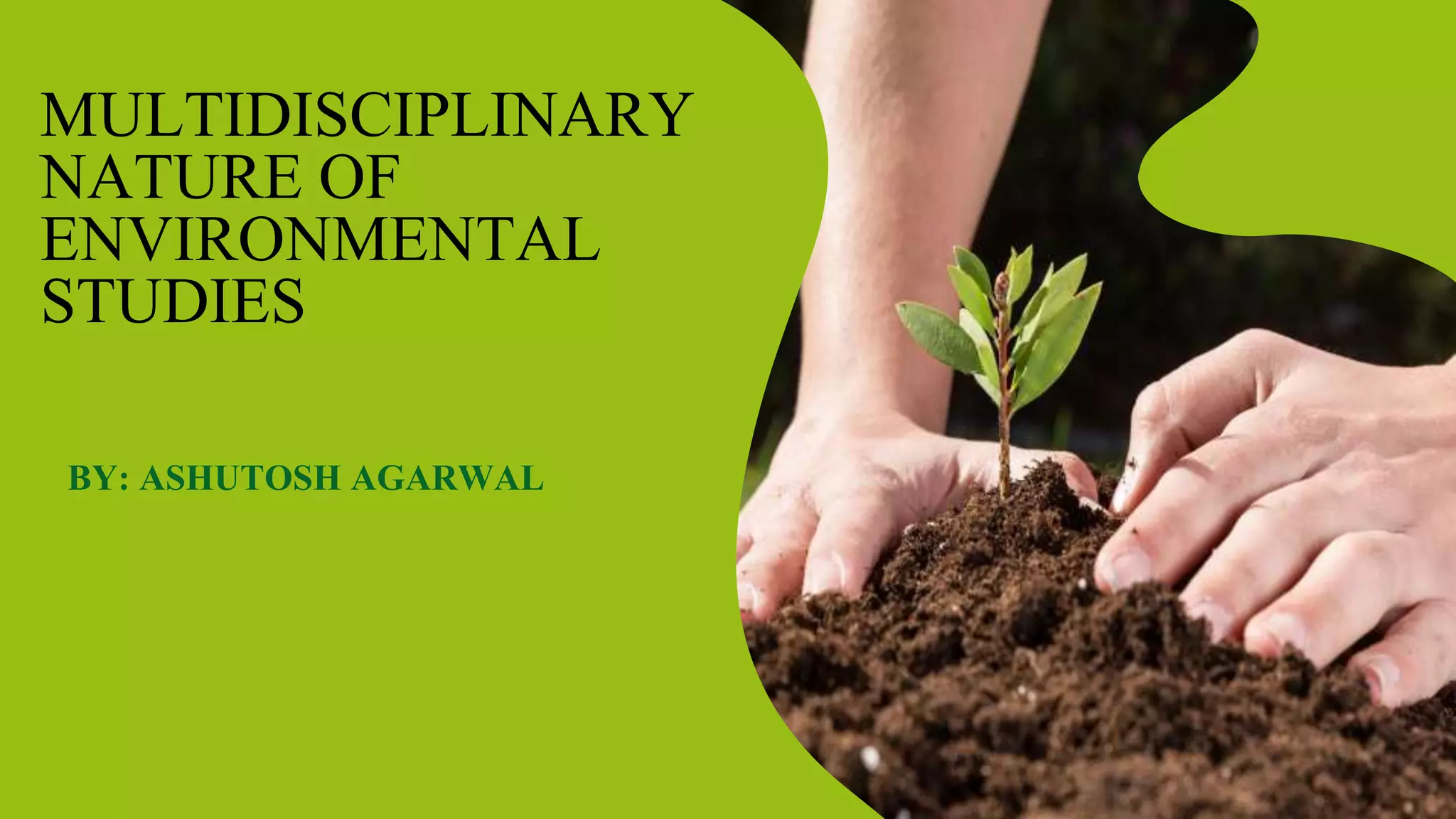 Multidisciplinary Nature of Environmental Studies.pptx