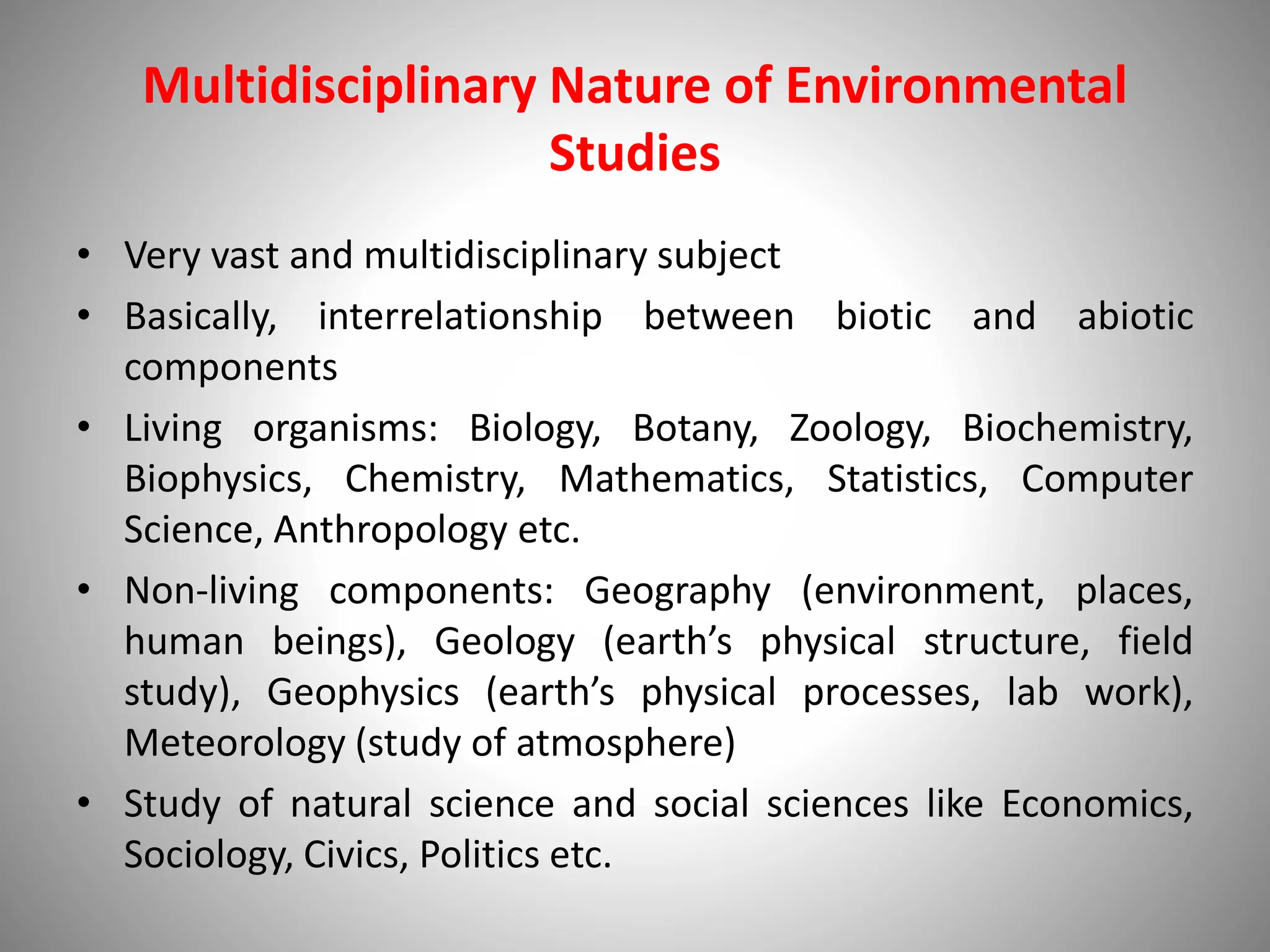 MULTIDISCIPLINRY NATURE OF THE ENVIRONMENTAL STUDIES.pptx