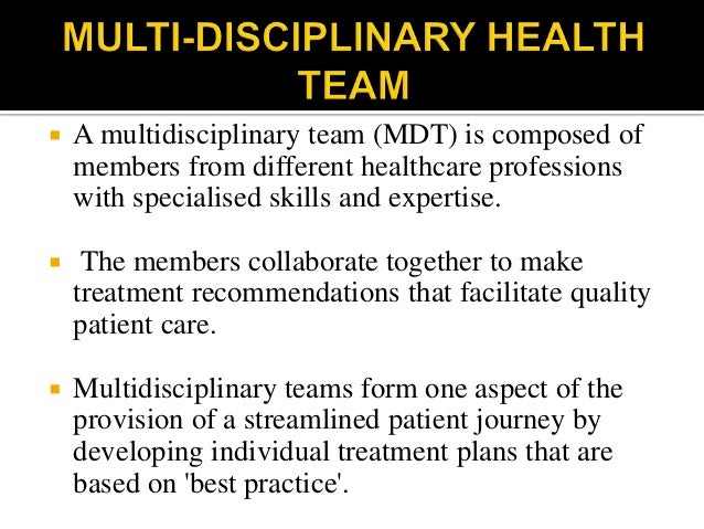 Multi discplinary health team