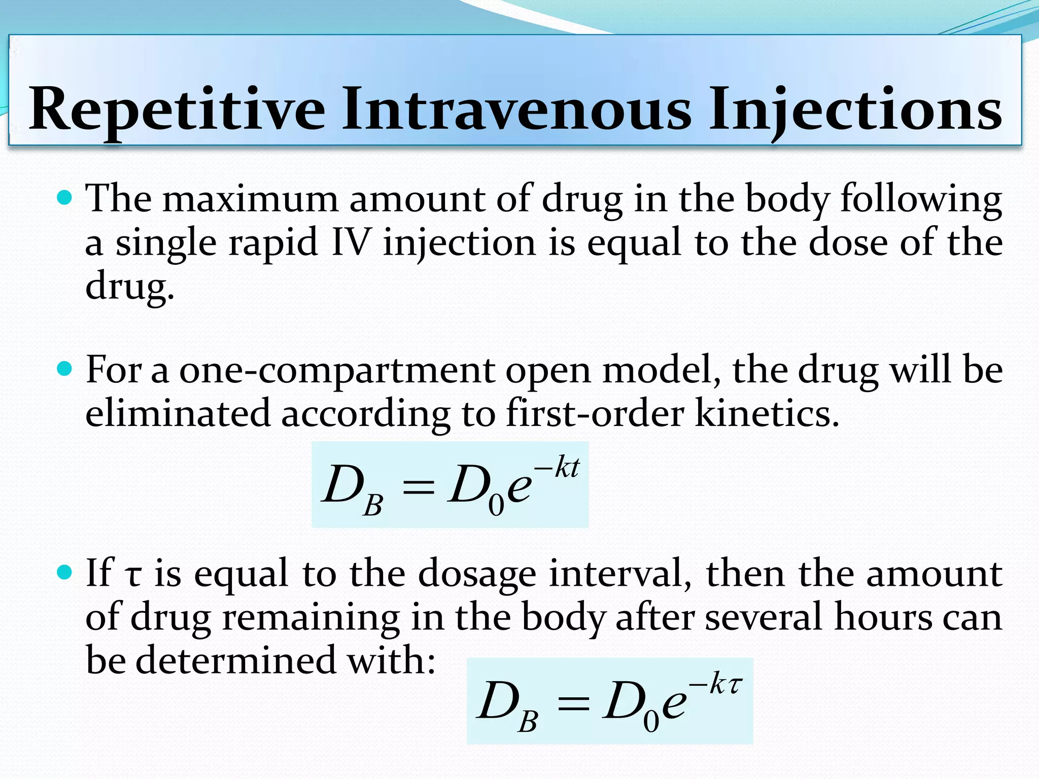 Pharmacokinetics / Biopharmaceutics - Multi dosage regimens | PDF