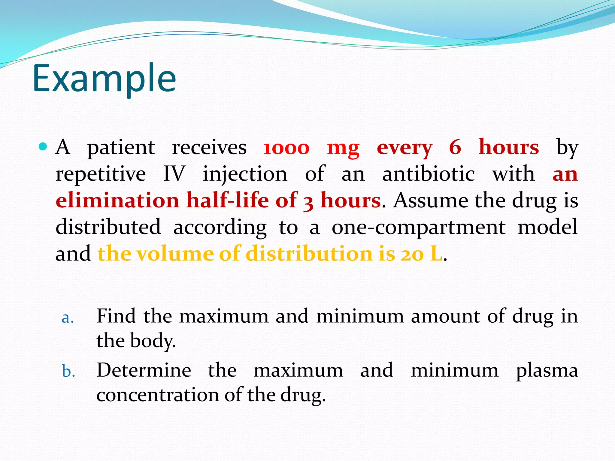 Pharmacokinetics / Biopharmaceutics - Multi dosage regimens | PDF