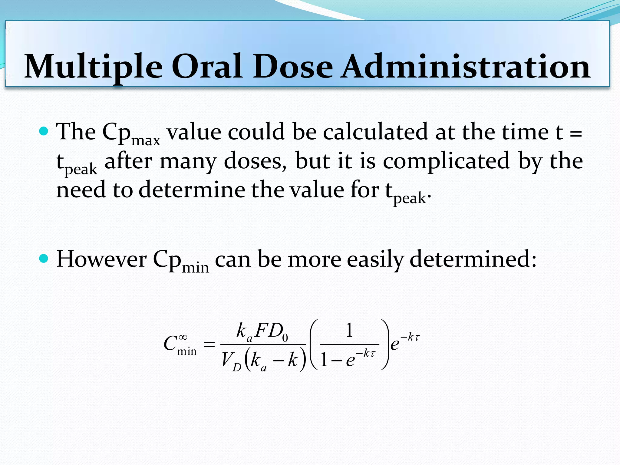 Pharmacokinetics / Biopharmaceutics - Multi dosage regimens | PDF