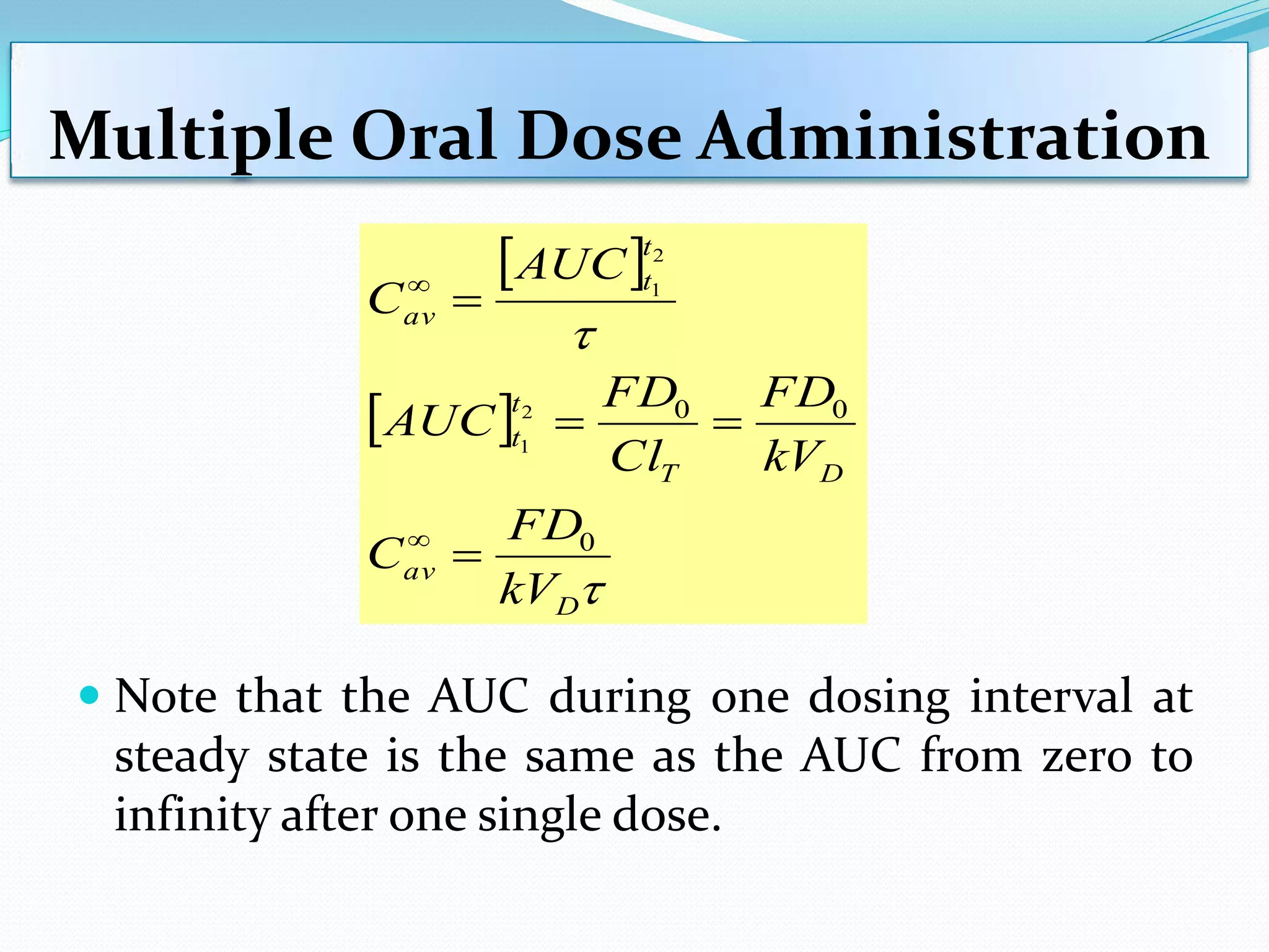 Pharmacokinetics / Biopharmaceutics - Multi dosage regimens | PDF