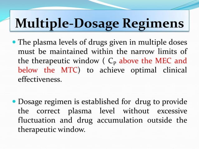 Pharmacokinetics / Biopharmaceutics - Multi dosage regimens | PDF