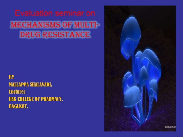Multi drug resistance | PPTX