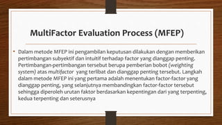 Multifactor evaluation process (mfep) | PPTX