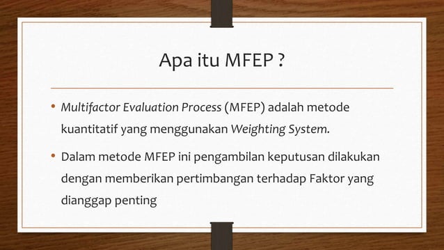 Multifactor evaluation process (mfep) | PPTX