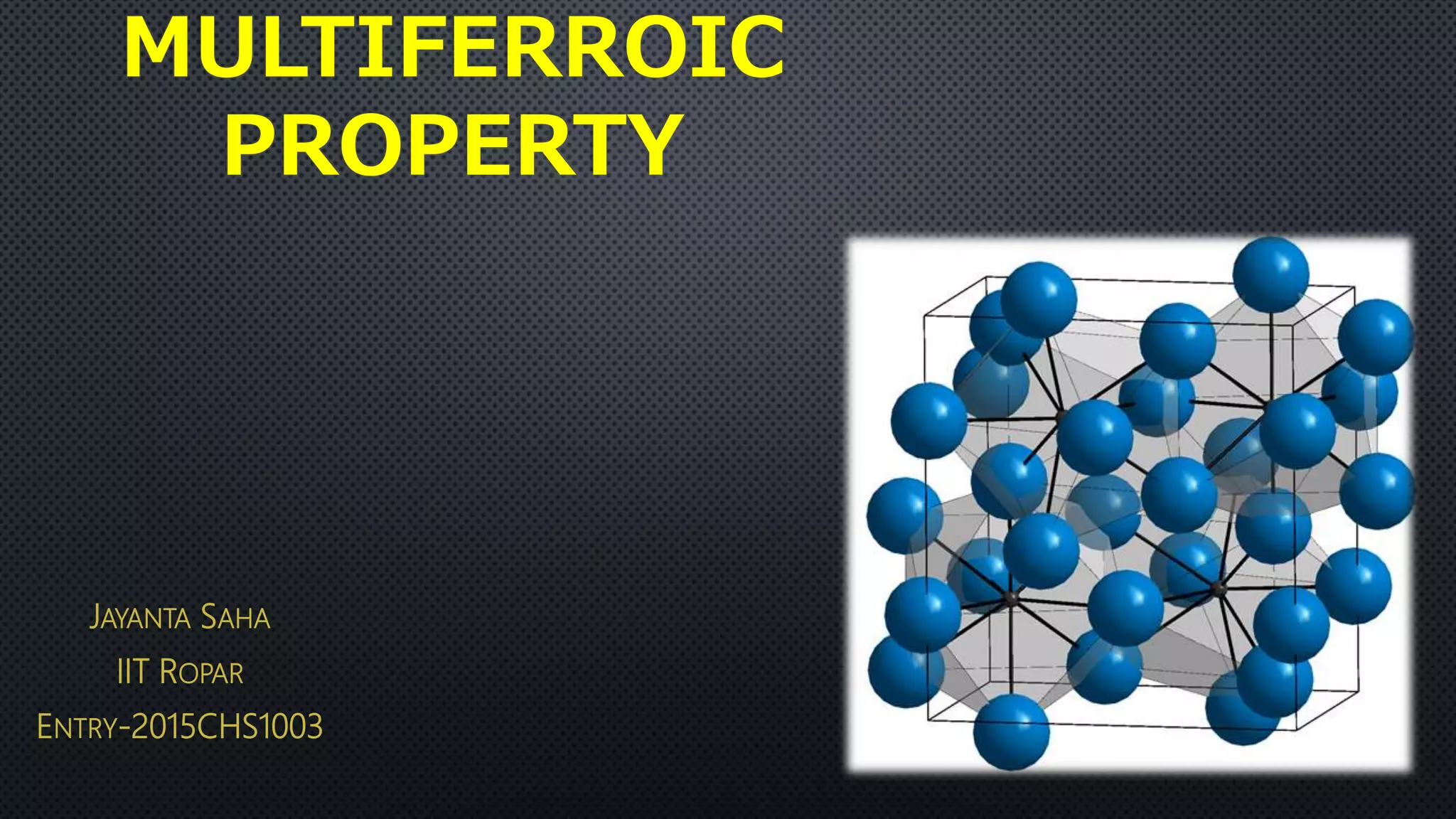 Multiferroic | PPTX