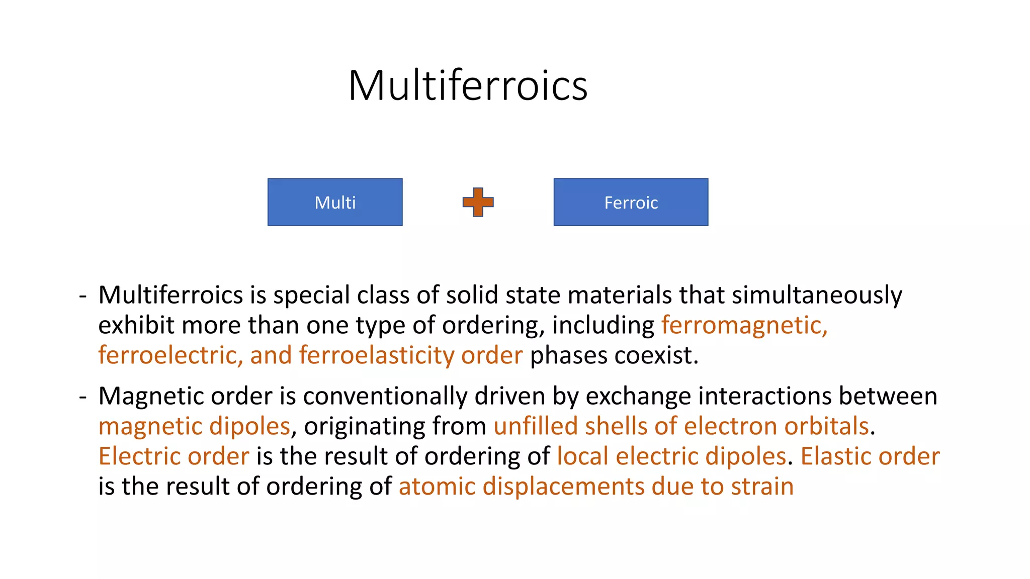 Multiferroic project literature survey | PPTX