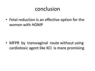 Multifetal pregnancy fetal reduction | PPTX