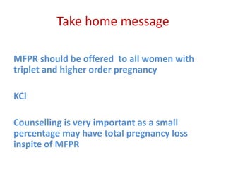 Multifetal pregnancy fetal reduction | PPTX