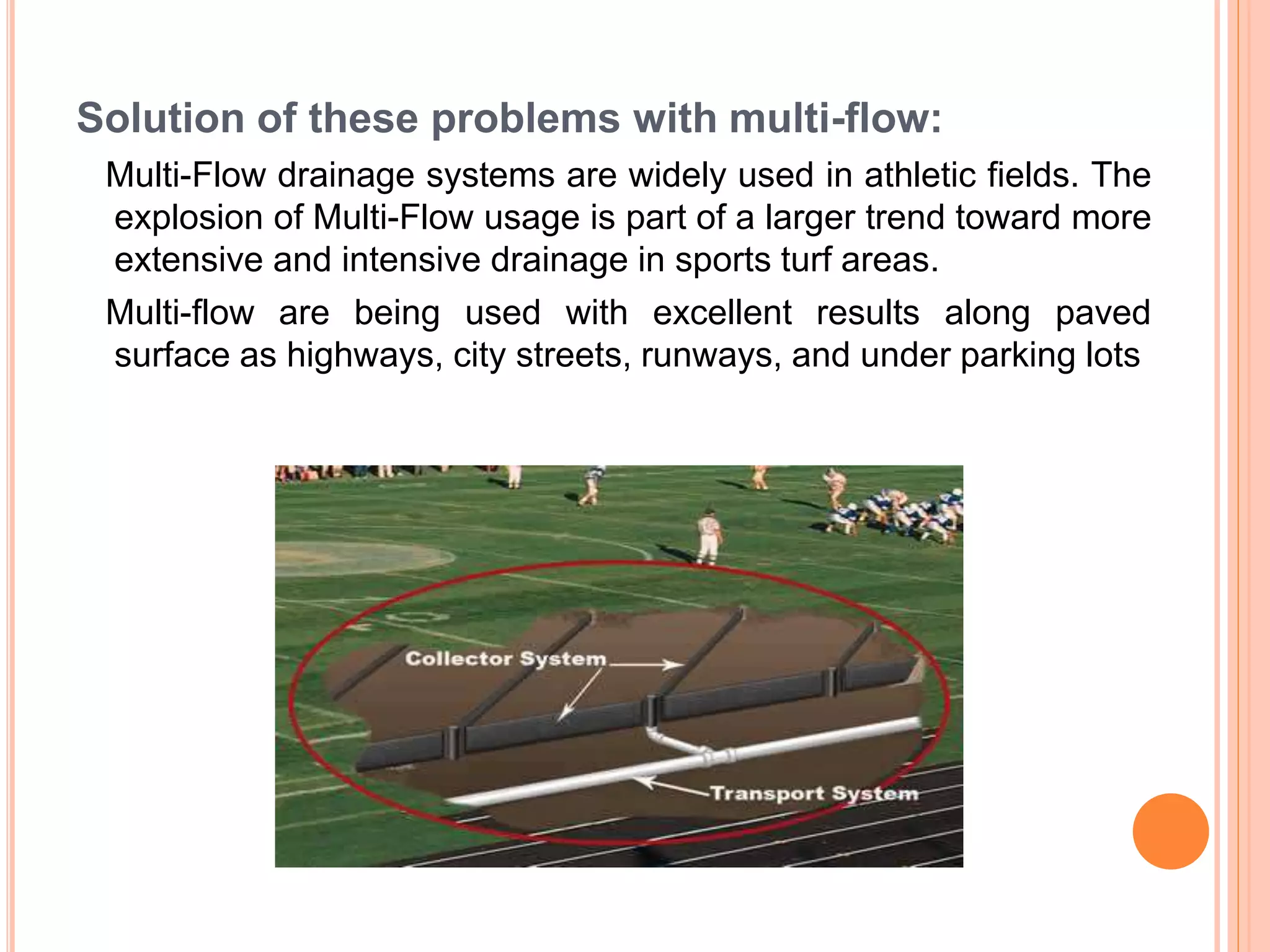 Multi-flow drainage System | PPT