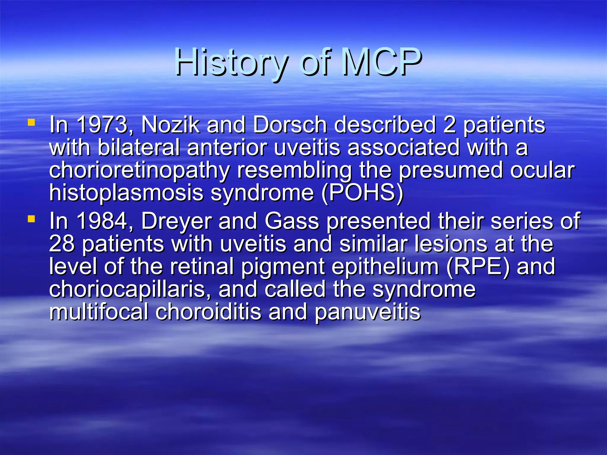 Multifocal Choroiditis | PPT