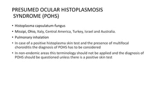 Multifocal choroiditis | PPTX