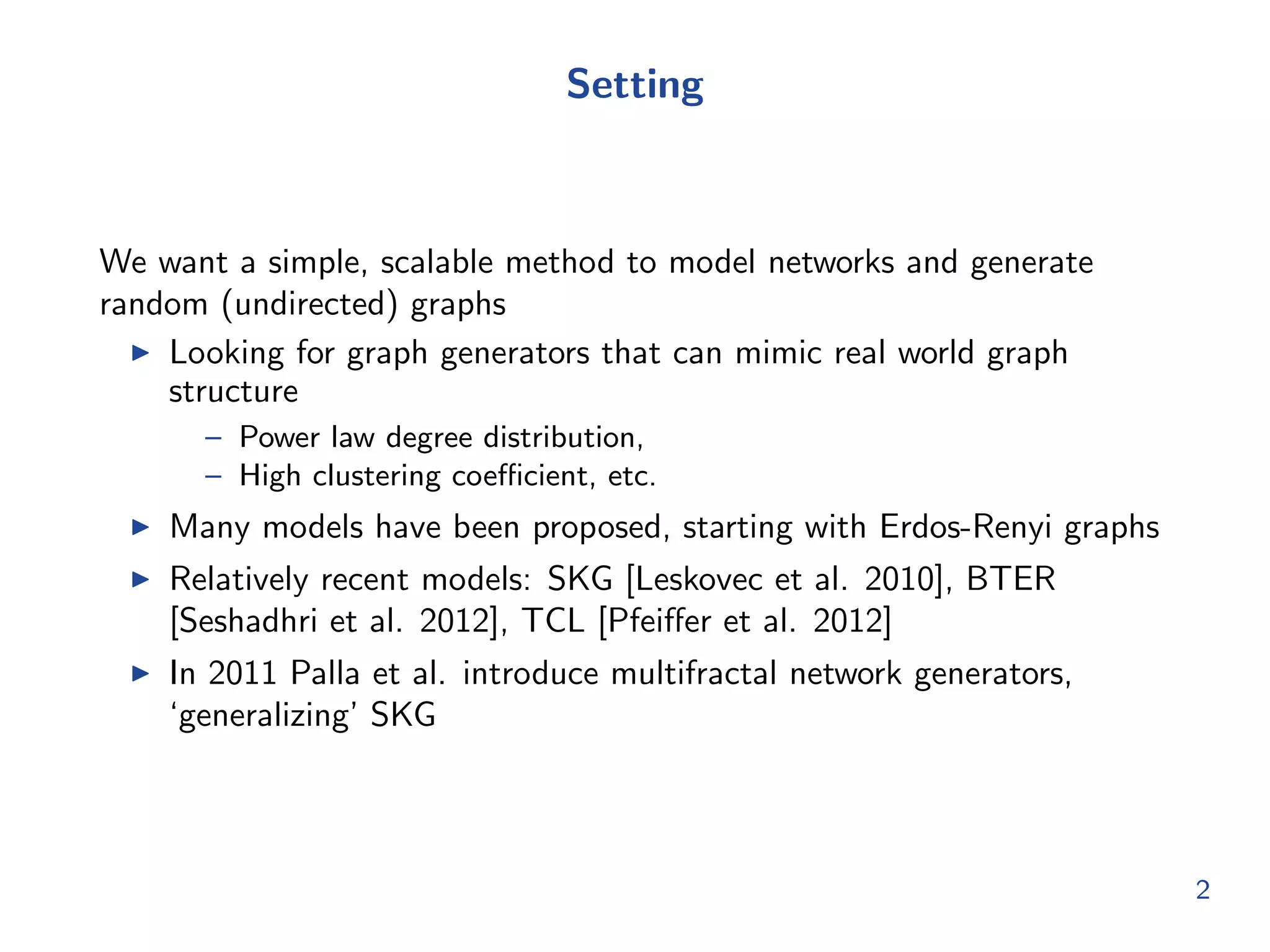 Learning multifractal structure in large networks (KDD 2014) | PPT
