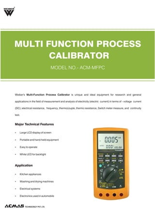 Multi Function Process Calibrator by ACMAS Technologies Pvt Ltd. | PDF