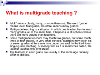Multigrade teaching-introduction-1212743864627450-8 | PPT
