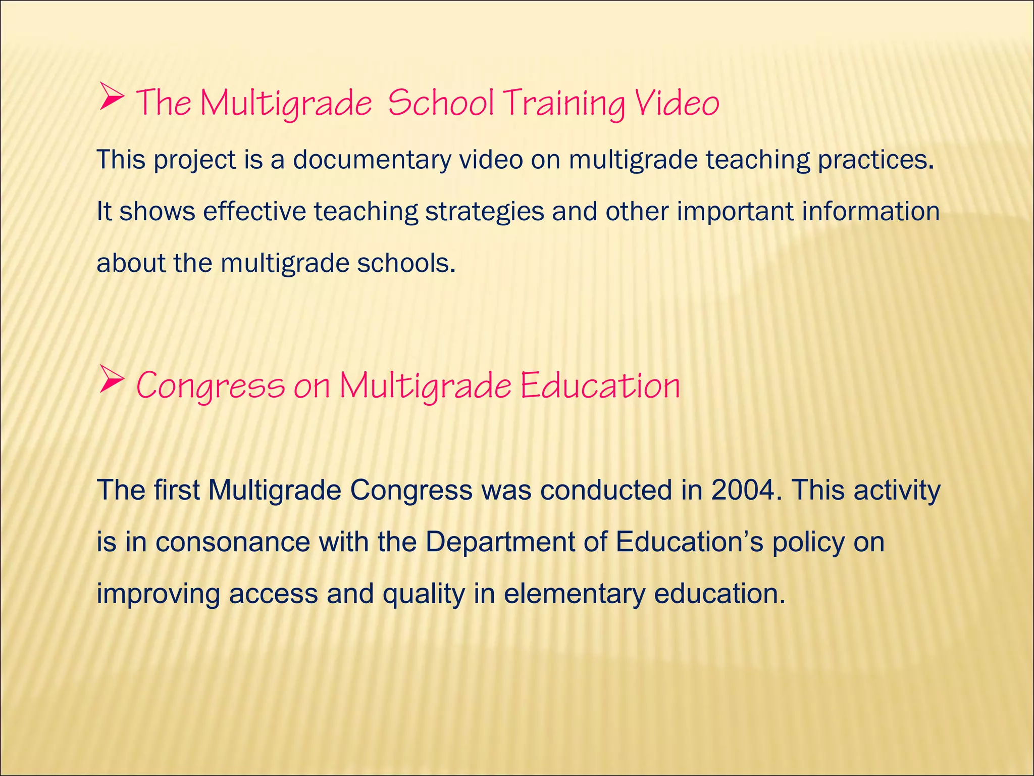 Multigrade Program in Philippine Education | PPT