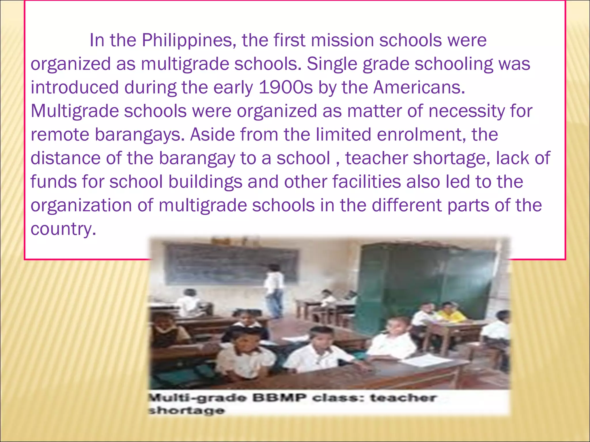 Multigrade Program in Philippine Education | PPT