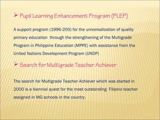 Multigrade Program in Philippine Education | PPT