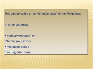 Multigrade Program in Philippine Education | PPT