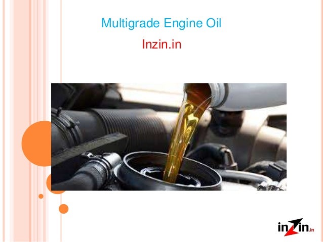 Multigrade engine oil