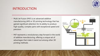 Multi Jet Fusion (MJF)-Additive Manufacturing.pptx