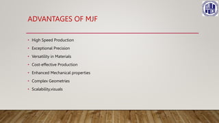 Multi Jet Fusion (MJF)-Additive Manufacturing.pptx