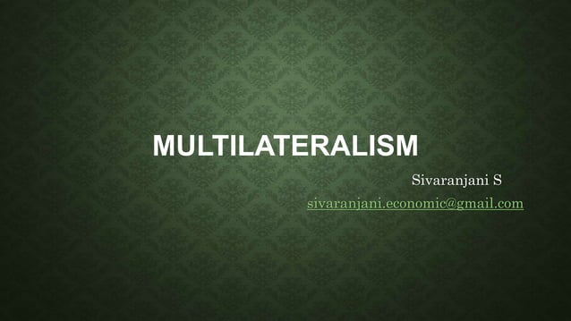 Multilaterialism.pptx