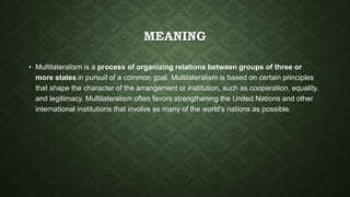 Multilaterialism.pptx