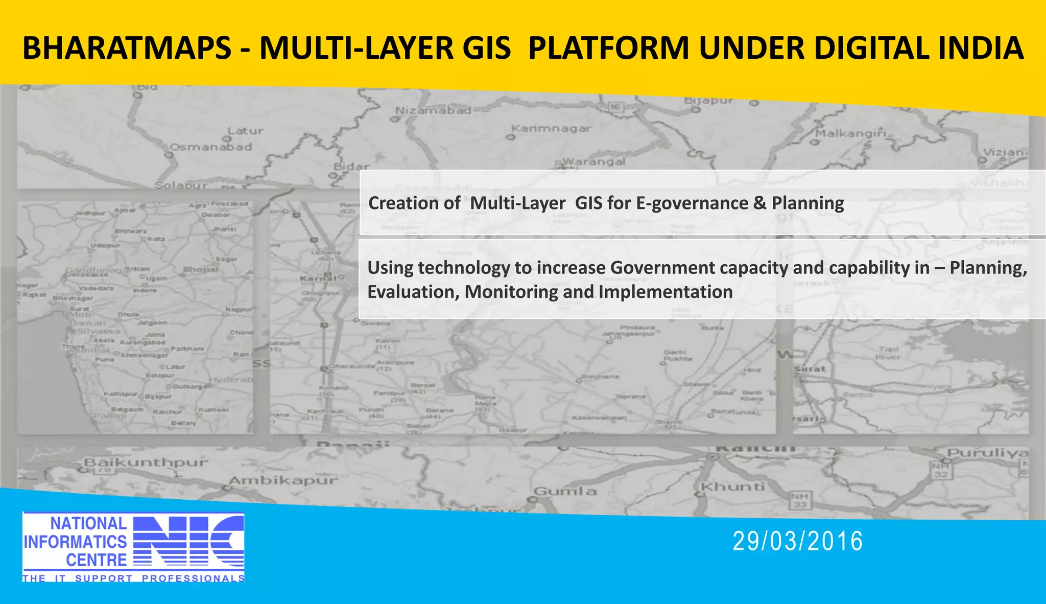 Multi Layer GIS Platform in Digital India - Mr. Vishnu Chandra | PPT