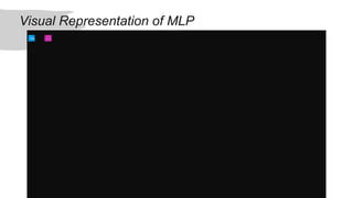 Multilayer Perceptron Neural Network MLP | PPTX
