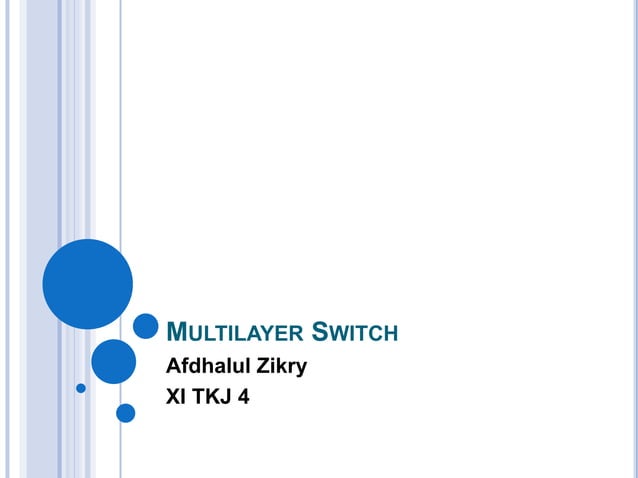 Multilayer switch | PPT