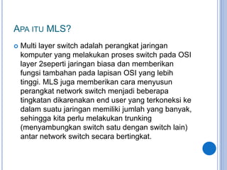Multilayer switch | PPT