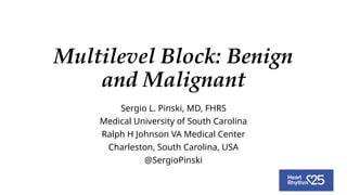 Multilevel AV block: benign and malignant | PPT