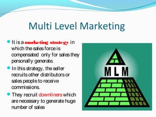 Multi level marketing | PPT