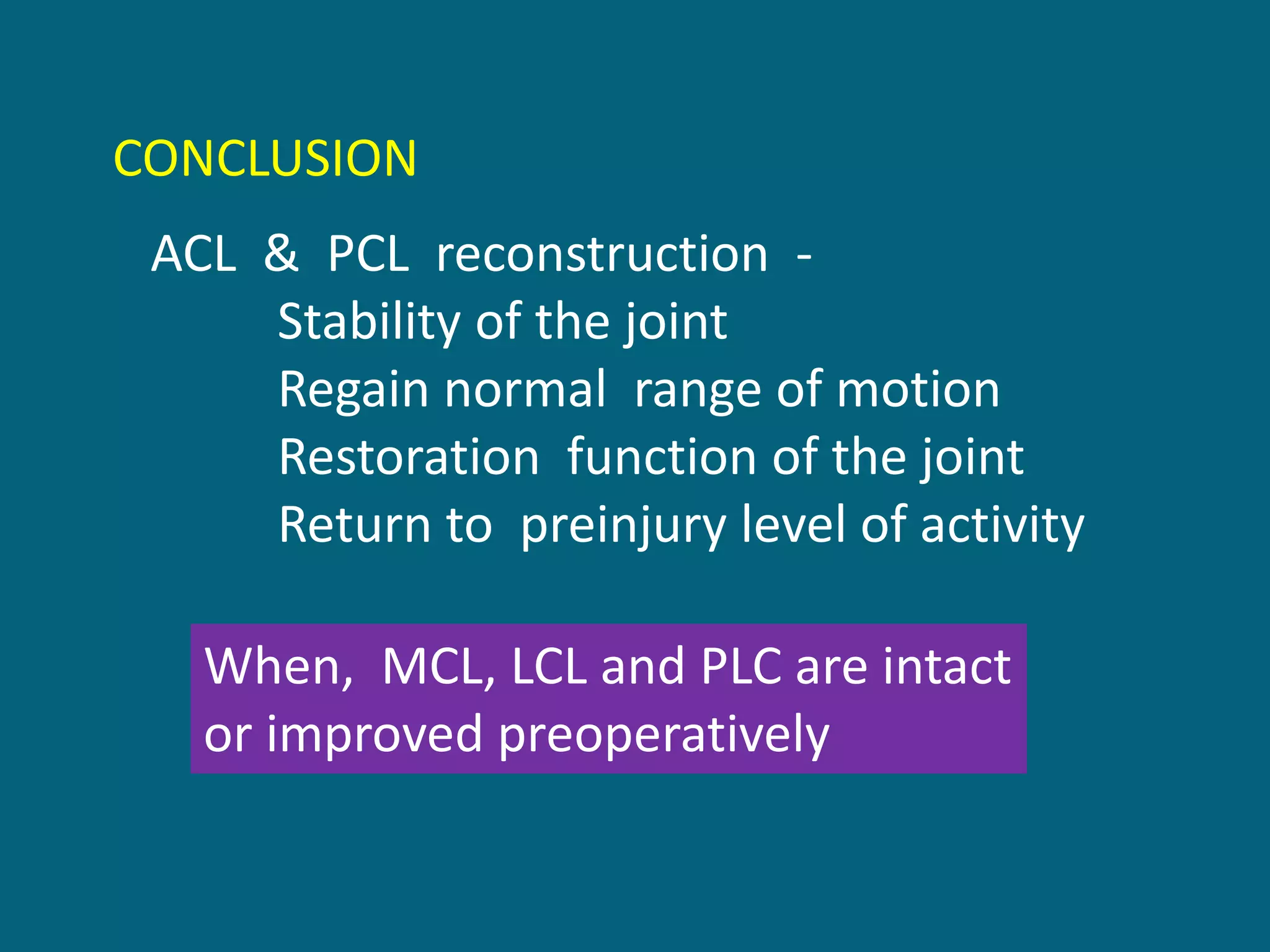 Multiligament Injury of Knee and ACL & PCL Reconstruction | PPTX