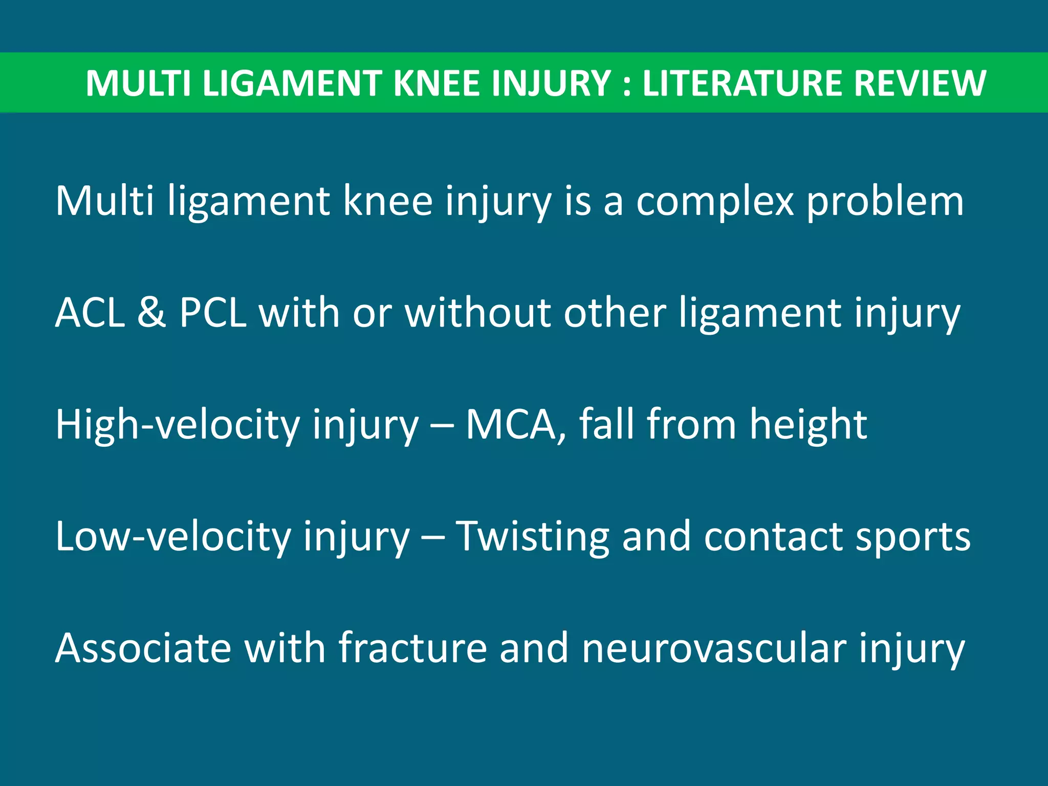 Multiligament Injury of Knee and ACL & PCL Reconstruction | PPTX
