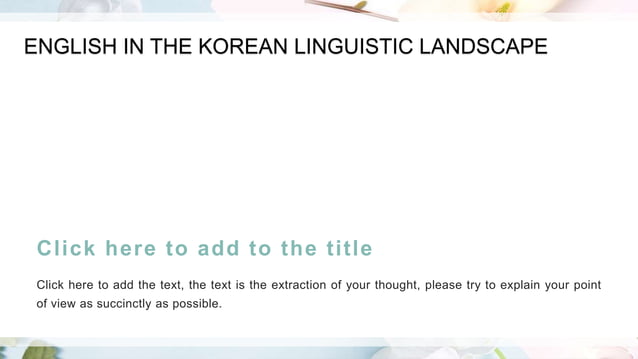 Multilingual Advertising in the Linguistic Landscape of Seoul.pptx