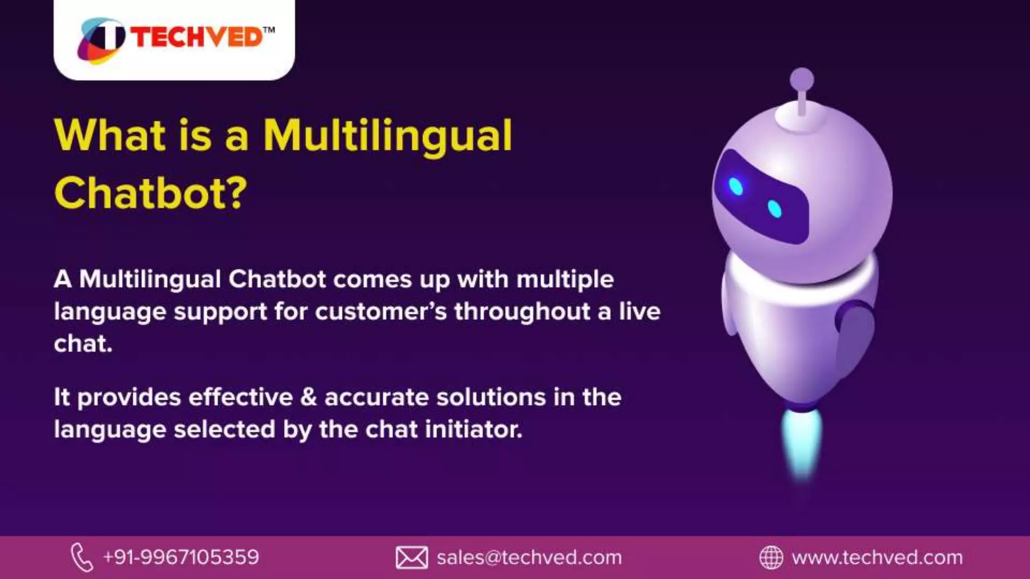 Multilingual Chatbot - Future Of Conversational AI | PPT
