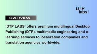 Multilingual Desktop Publishing (DTP) And E-learning Services.pdf